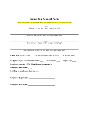 Name Tag Request Doc Template | pdfFiller