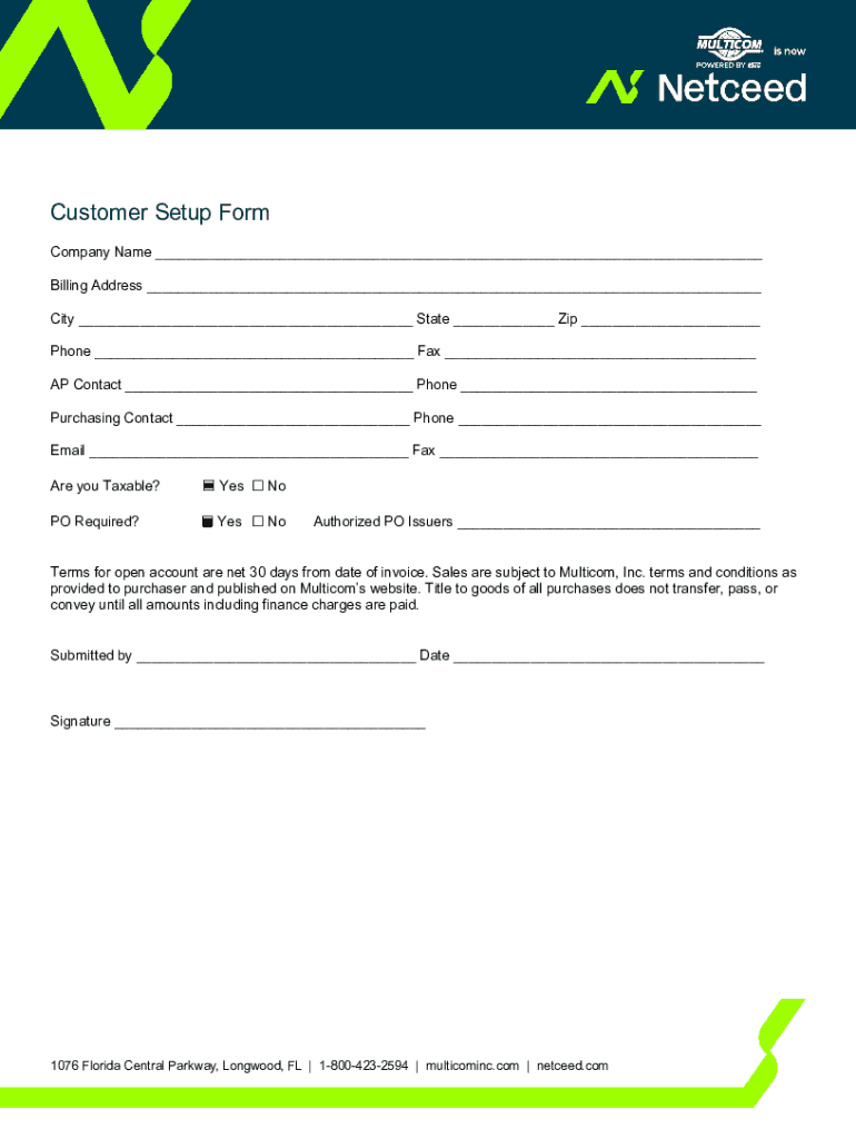 Fillable Online CUSTOMER SETUP FORMMulticom, Inc Fax Email Print ...