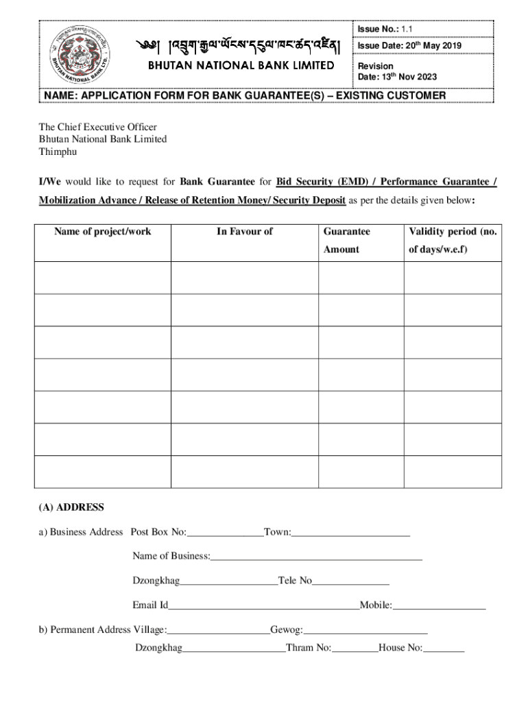 Fillable Online NAME: APPLICATION FORM FOR BANK GUARANTEE(S) EXISTING ...