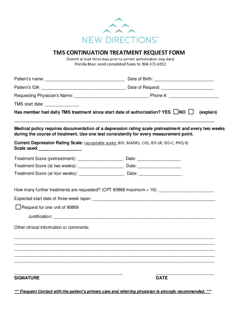 Fillable Online TMS CONTINUATION TREATMENT REQUEST FORM Fax Email Print ...