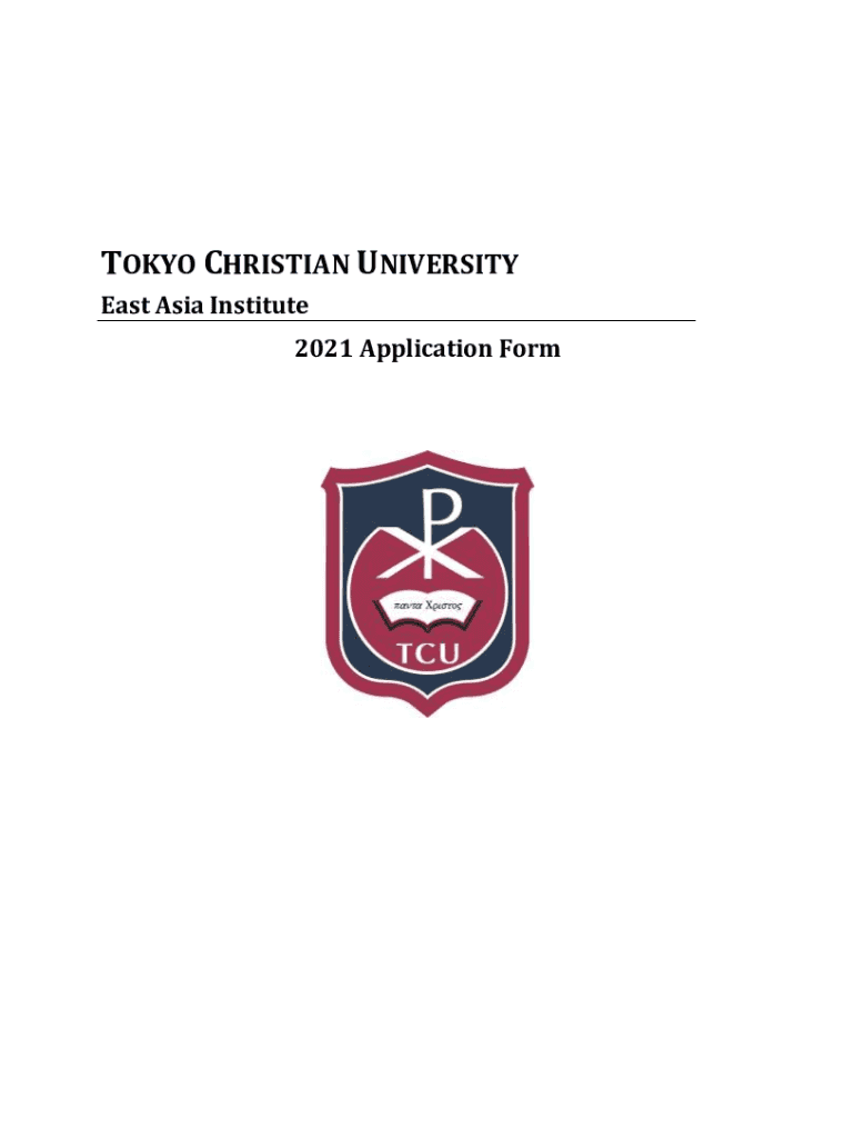 Fillable Online TOKYO CHRISTIAN UNIVERSITY APPLICATION FOR ... Fax ...