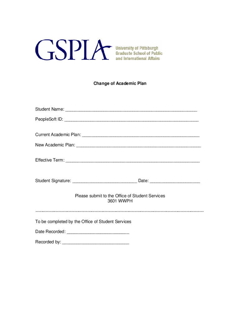 Fillable Online gspia pitt PLAN AND DEGREE LEVEL CHANGE FORM Fax Email ...