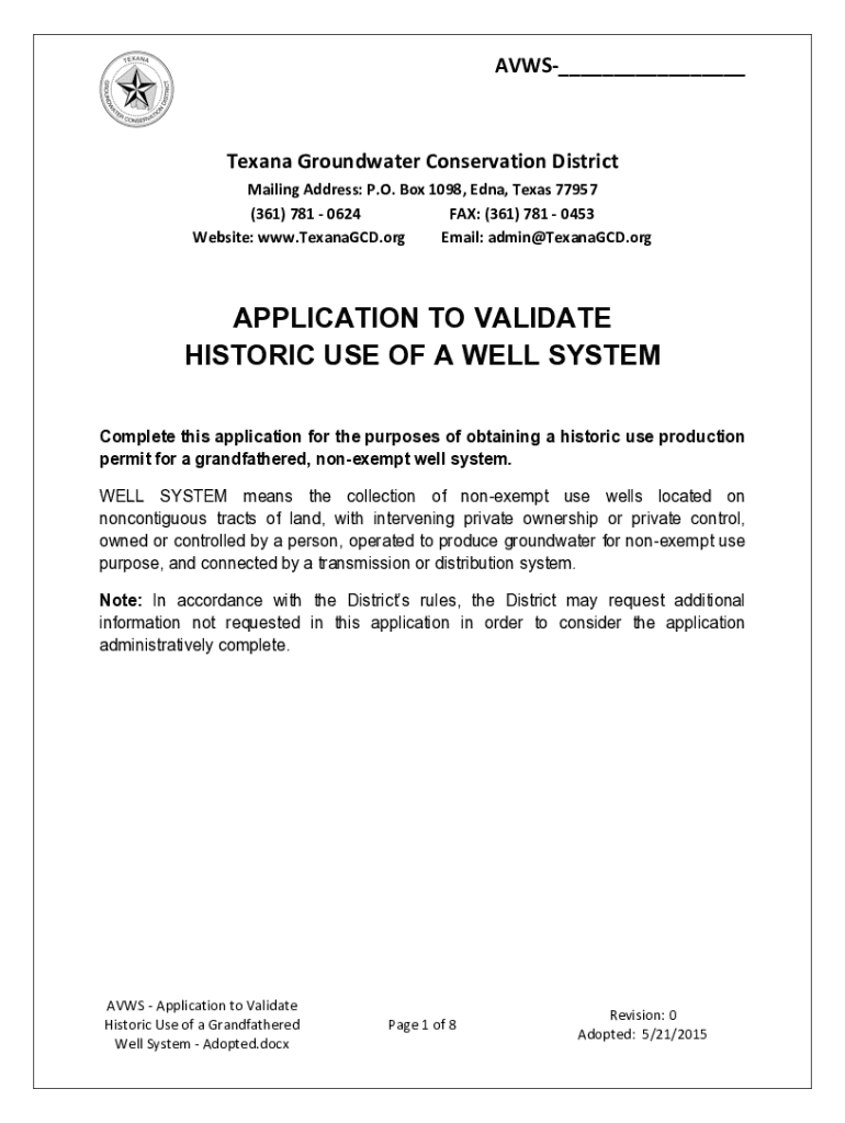 Fillable Online AVWS - Application to Validate Historic Use of a ... Fax Email Print - pdfFiller