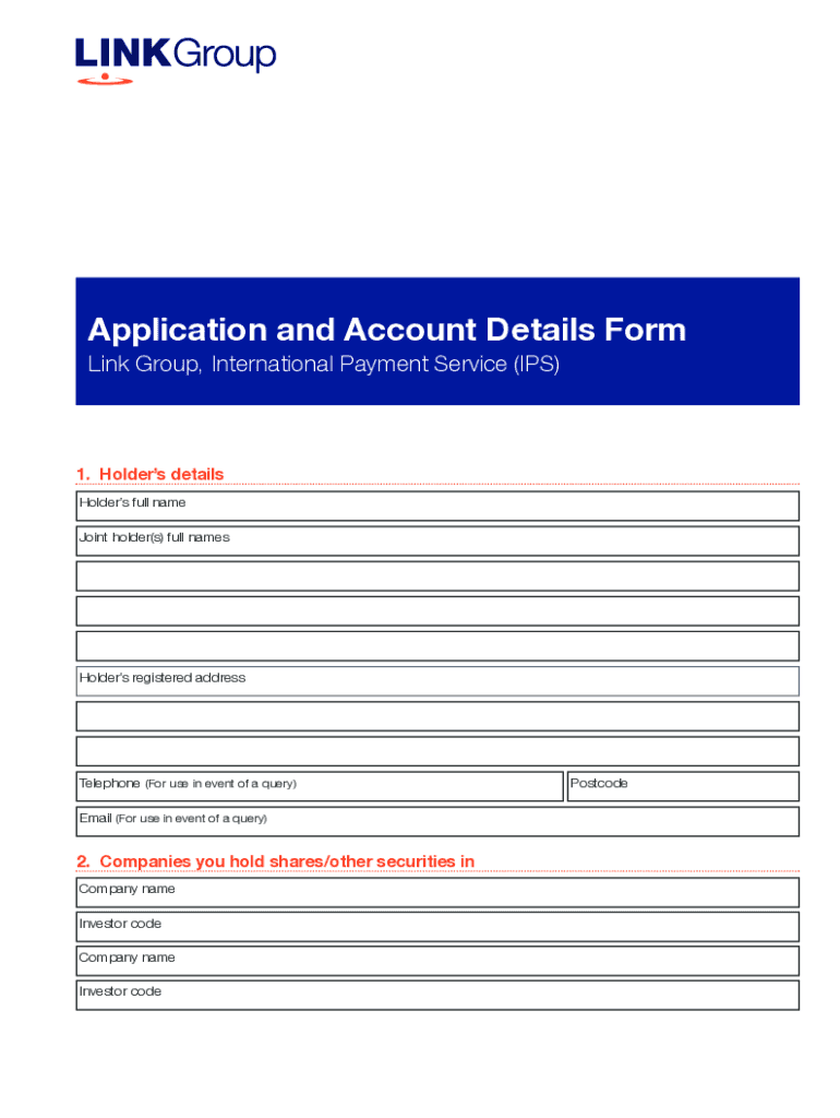 Fillable Online Application and Account Details Form - Link Group Fax Email Print - pdfFiller
