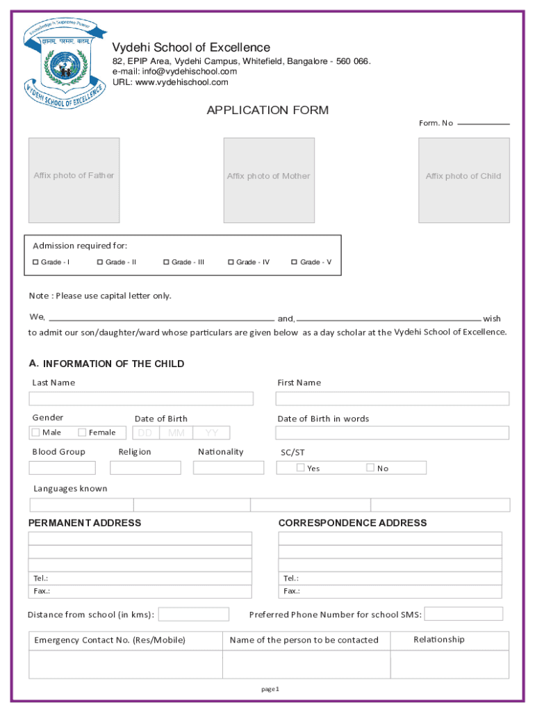 Fillable Online Vydehi School Of Excellence APPLICATION FORM Fax Email ...