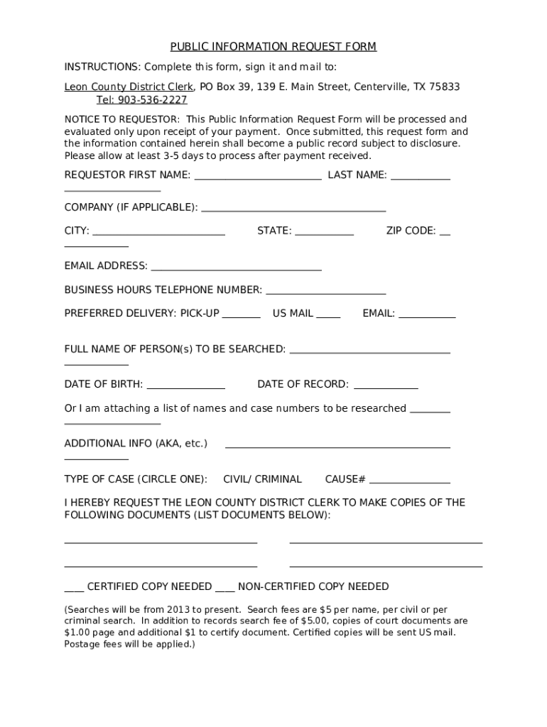 PUBLIC INATION REQUEST - Leon County, Texas Doc Template | pdfFiller