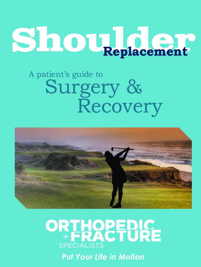 Fillable Online Outpatient Shoulder Replacement Surgery - The Center ...