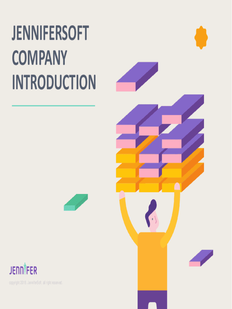 Fillable Online JENNIFERSOFT COMPANY INTRODUCTION Fax Email Print - pdfFiller