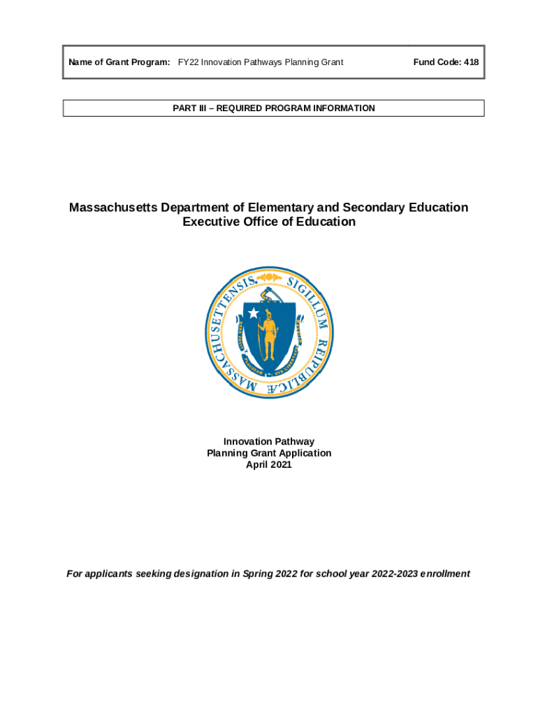 FY22 FC 418 Innovation Pathways Planning Grant Part III Doc Template | pdfFiller