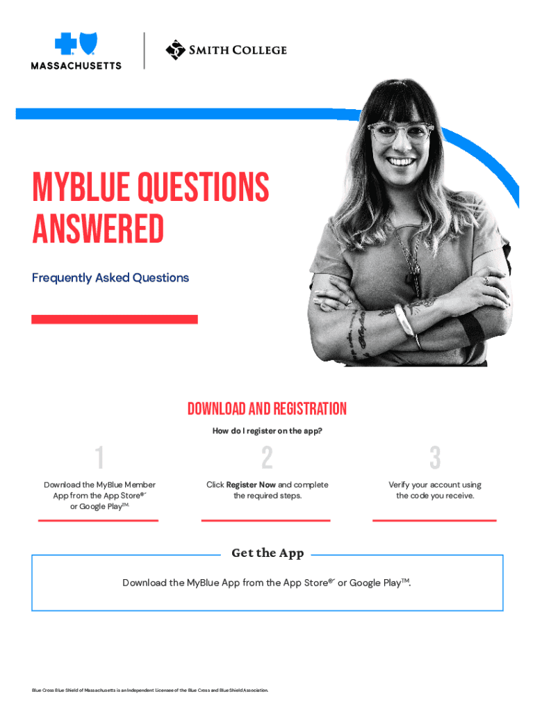 Fillable Online MyBlue Questions Answered - Frequently Asked Questions Fax Email Print - pdfFiller