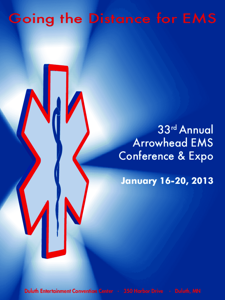 Fillable Online Arrowhead EMS Association Conference & ExpoGoing the ...