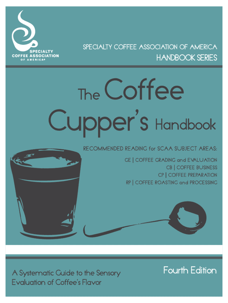 Fillable Online The Coffee Cupper's Handbook: A Systematic Guide to ...