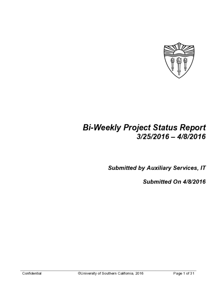 Fillable Online Bi-Weekly Project Status Report - Support Fax Email ...