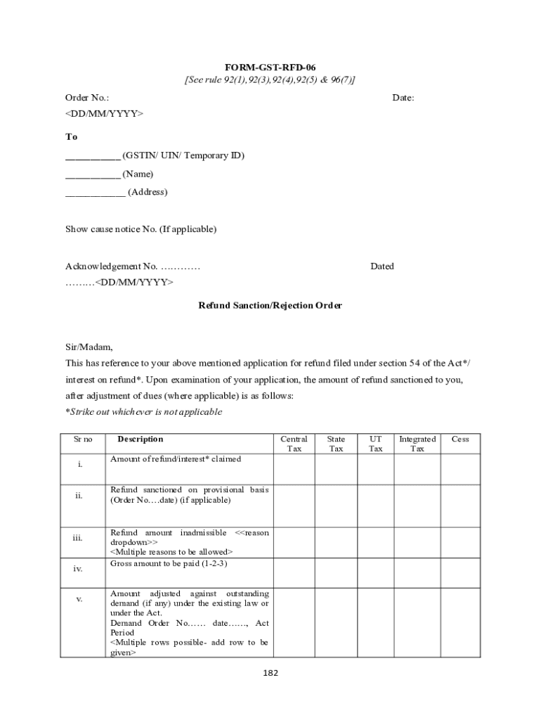 Fillable Online 182 FORM-GST-RFD-06 See rule 92(1), ... Fax Email Print ...