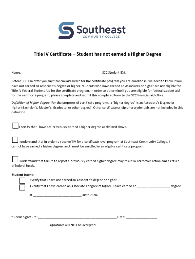 Fillable Online Title IV CertificateStudent has not earned a Higher ...