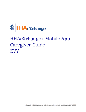 Fillable Online Get Your Caregivers on the HHAeXchange+ Mobile App ...