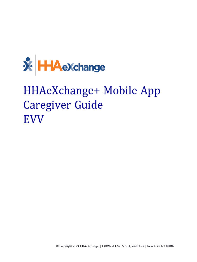 Fillable Online Get Your Caregivers on the HHAeXchange+ Mobile App ...