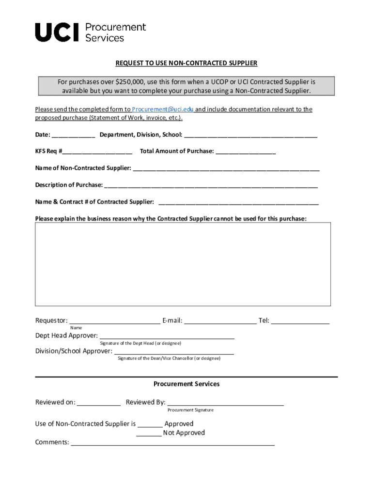Fillable Online Request to Use Non-contracted Supplier Fax Email Print ...
