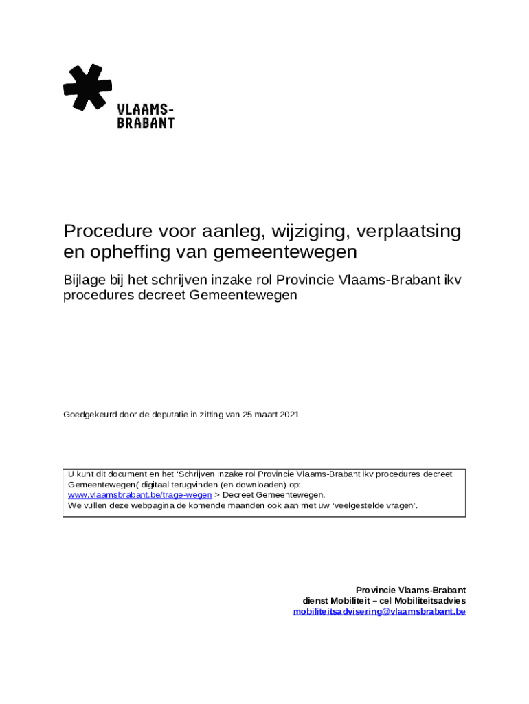 Procedure voor aanleg, wijziging, verplaatsing en opheffing van ...
