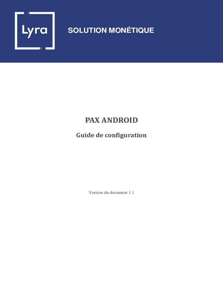 Remplissable En Ligne PAX ANDROID. Guide de configuration Fax Email Imprimer - pdfFiller