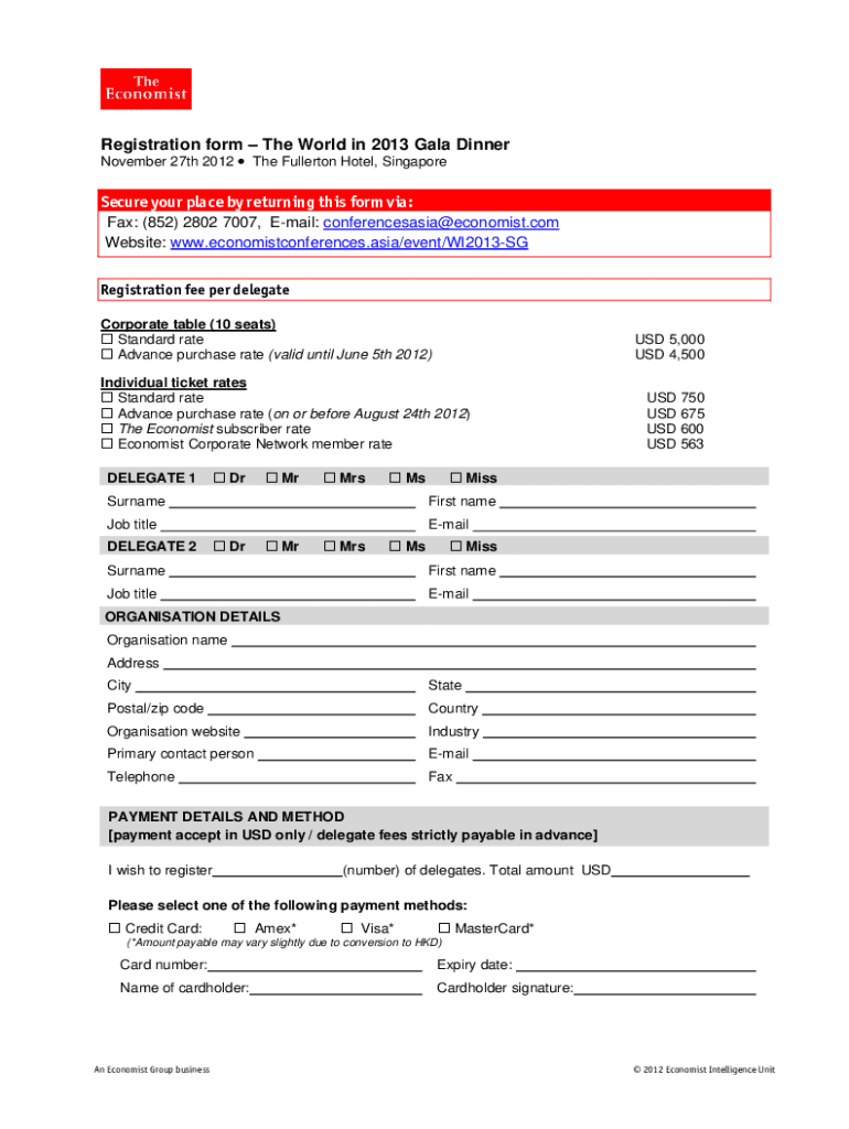 Fillable Online The World In 2013 Gala DinnerSingapore - Registration form.doc Fax Email Print ...