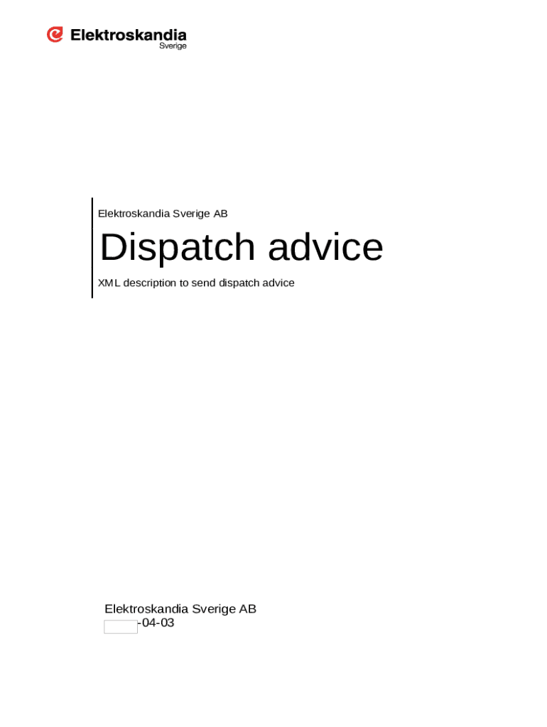 Dispatch advice. XML description to send dispatch advice Doc Template | pdfFiller
