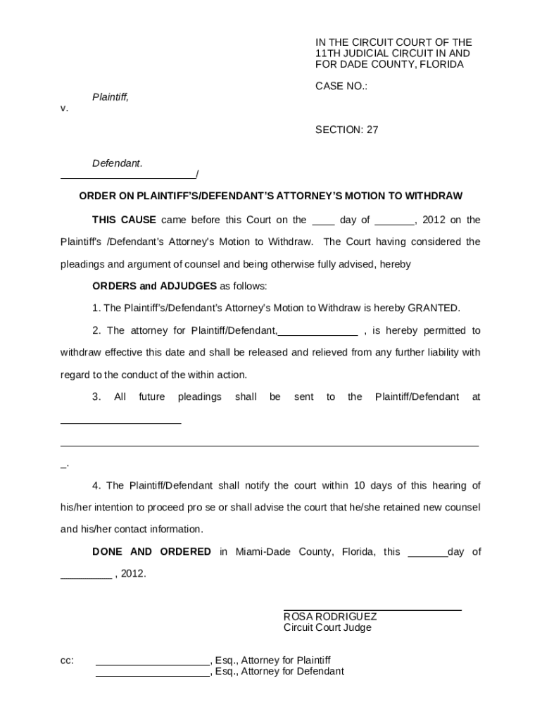 Order on Plaintiff's/Defendant's Attorney's Motion to Withdraw Doc ...