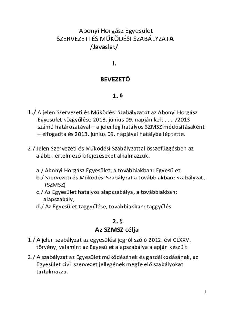 Fillable Online I. BEVEZET 1.2.Az SZMSZ clja Fax Email Print - pdfFiller