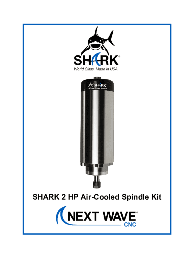 Fillable Online SHARK 3 HP Spindle kit with speed control Installation ...