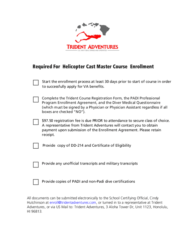 Fillable Online Required For Helicopter Cast Master Course Enrollment Fax Email Print - pdfFiller