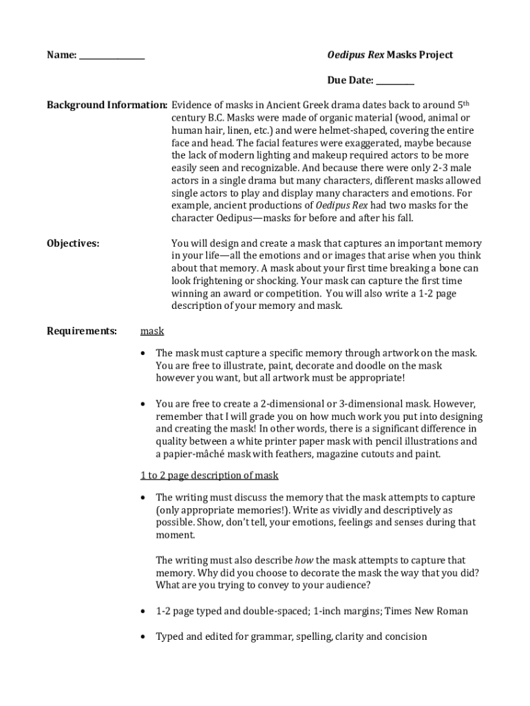Fillable Online Oedipus Rex Masks Project Due Date:... Fax Email Print ...