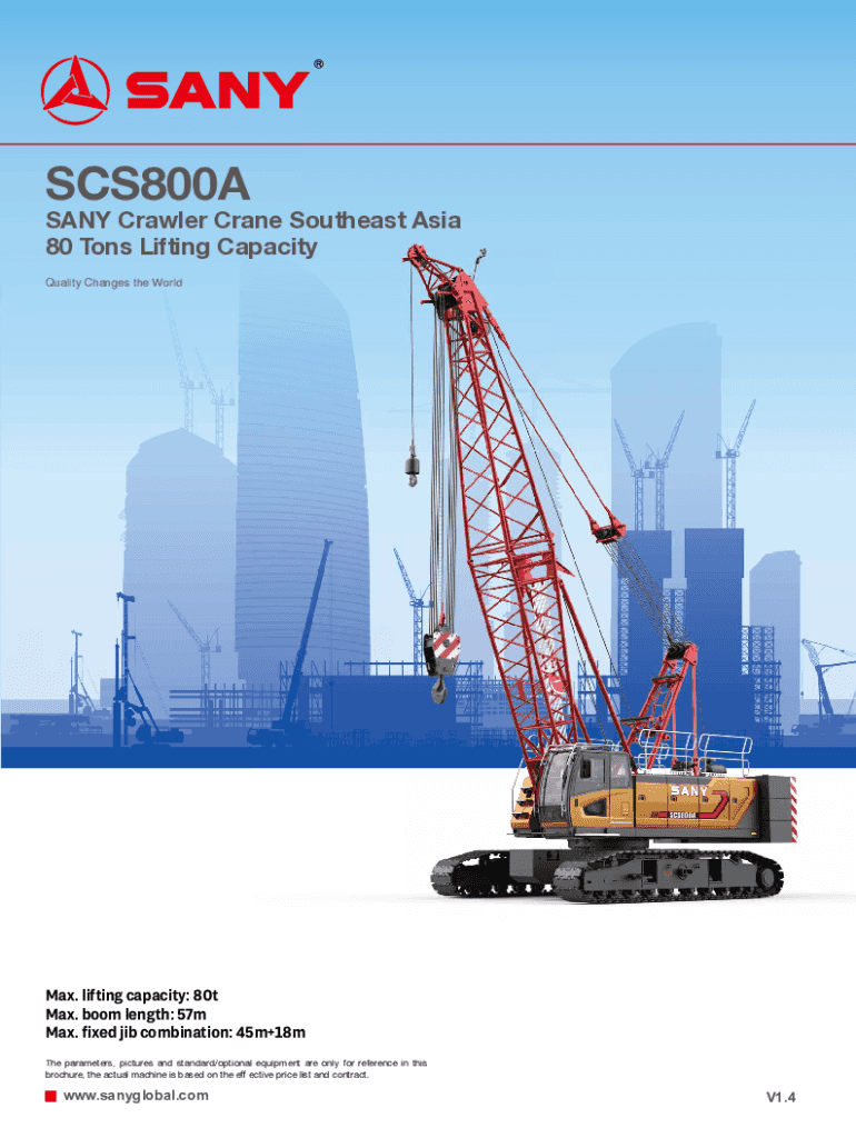 Fillable Online SANY Crawler Crane Southeast Asia Fax Email Print - pdfFiller