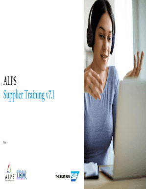 Fillable Online ALPS - Supplier Training v7.1 Fax Email Print - pdfFiller