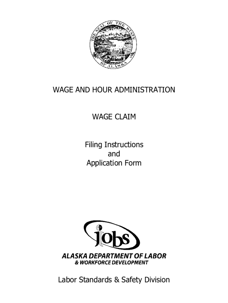 Fillable Online dol alaska Labor Commissioner's Office How to File a Wage Claim Fax Email Print ...