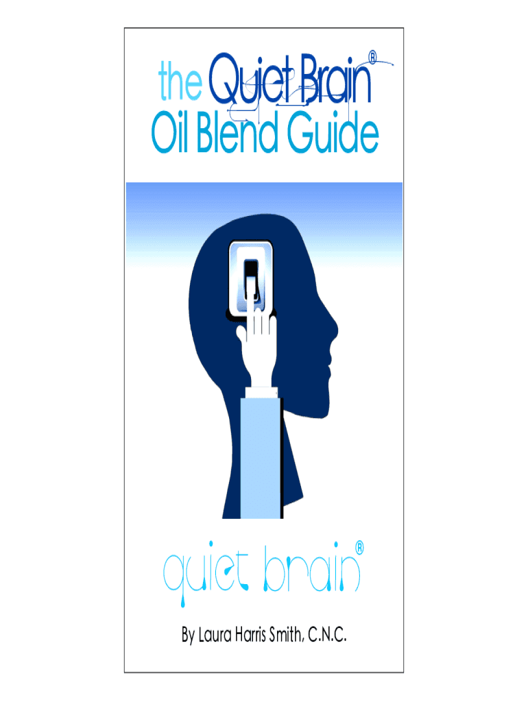 Fillable Online the Quiet Brain - Oil Blend Guide Fax Email Print ...