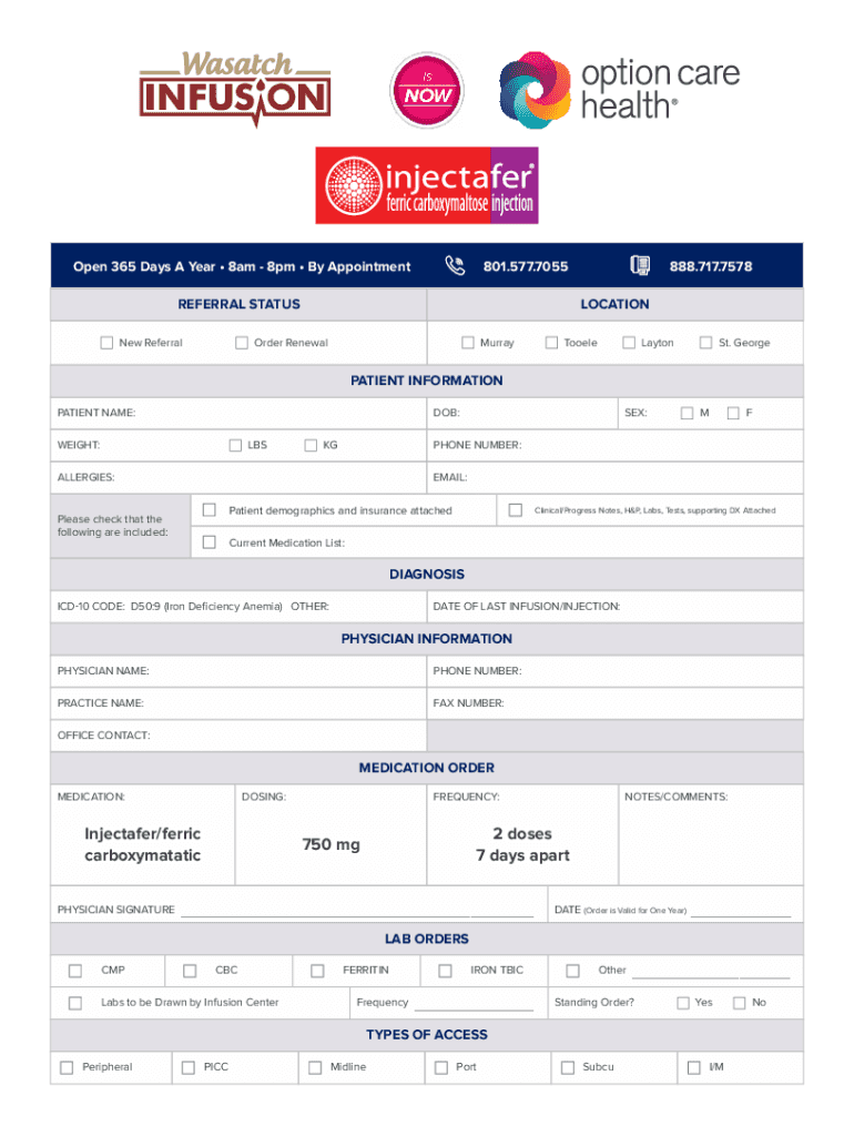 Fillable Online Injectafer/ferric carboxymatatic 750 mg 2 doses 7 days ...