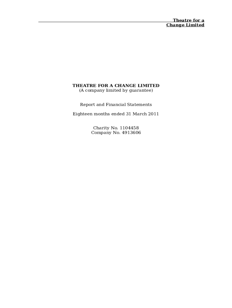 Accounts and annual returns, THEATRE FOR A CHANGE ... Doc Template | pdfFiller