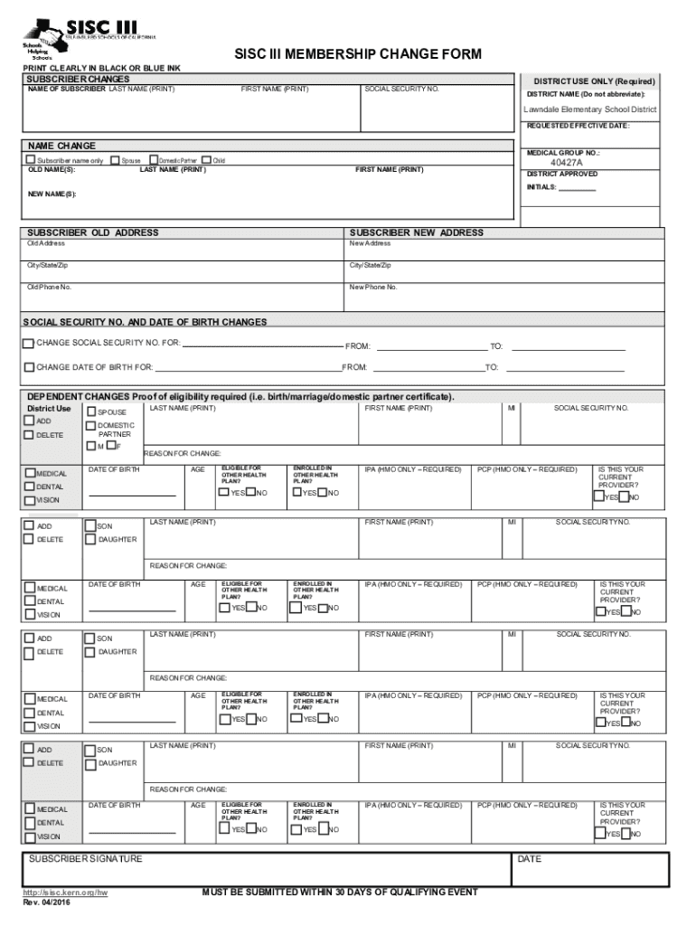 Fillable Online Get the free / / SISC III MEMBERSHIP CHANGE FORM Fax ...