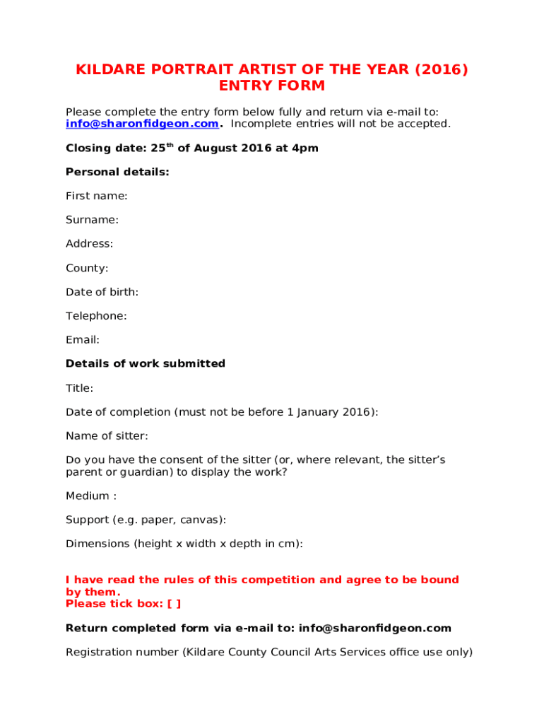 KILDARE PORTRAIT ARTIST OF THE YEAR (2016) ENTRY Doc Template | pdfFiller