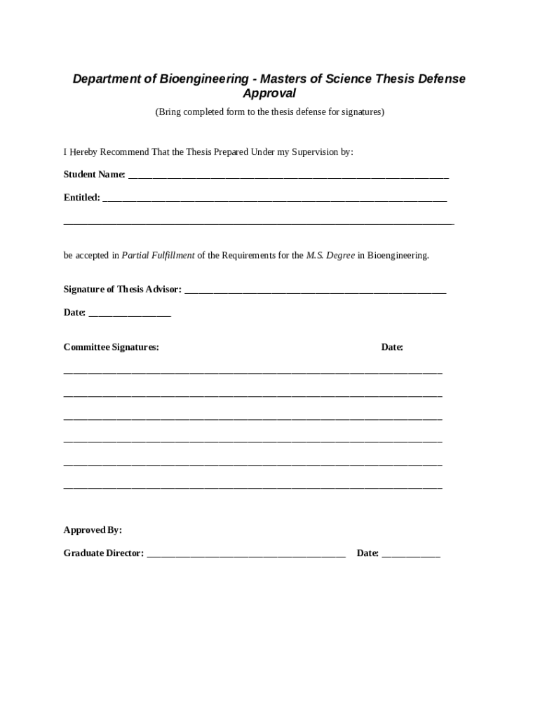 Department of Bioengineering - Masters of Science Thesis Defense Approval Doc Template | pdfFiller