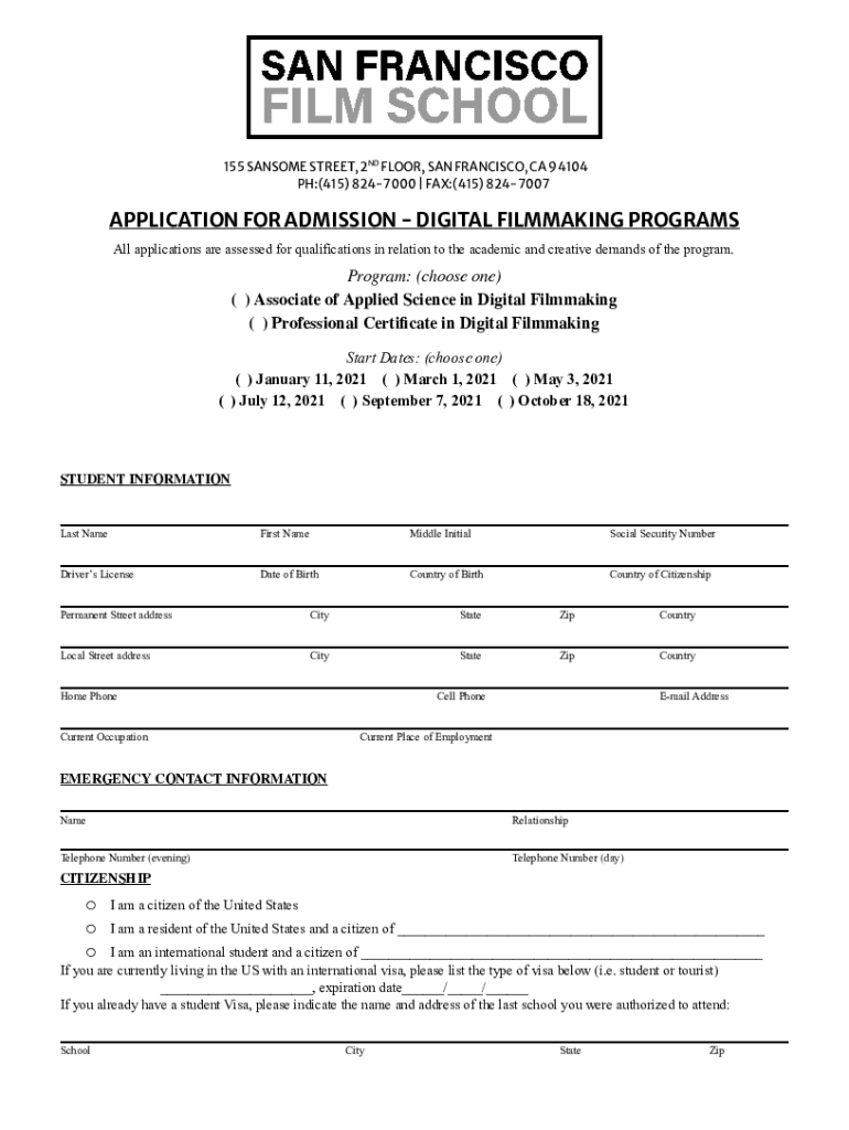 Fillable Online APPLICATION FOR ADMISSION - DIGITAL FILMMAKING ... Fax ...