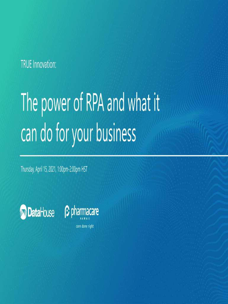 Fillable Online The Power of RPA and What It Can Do For Your Business ...