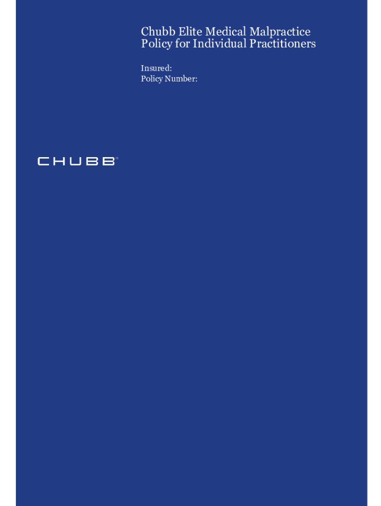Fillable Online Chubb Elite Medical Malpractice Policy - Fact Sheet Fax ...
