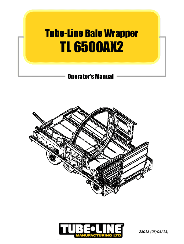 Fillable Online Tube-Line Bale Wrapper - TL 6500AX2 Fax Email Print ...