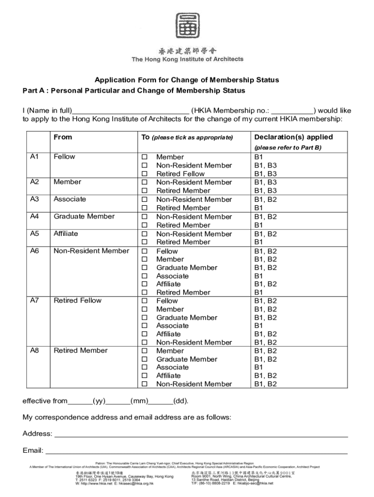 Fillable Online Application Form for Change of Membership Status Part A ...
