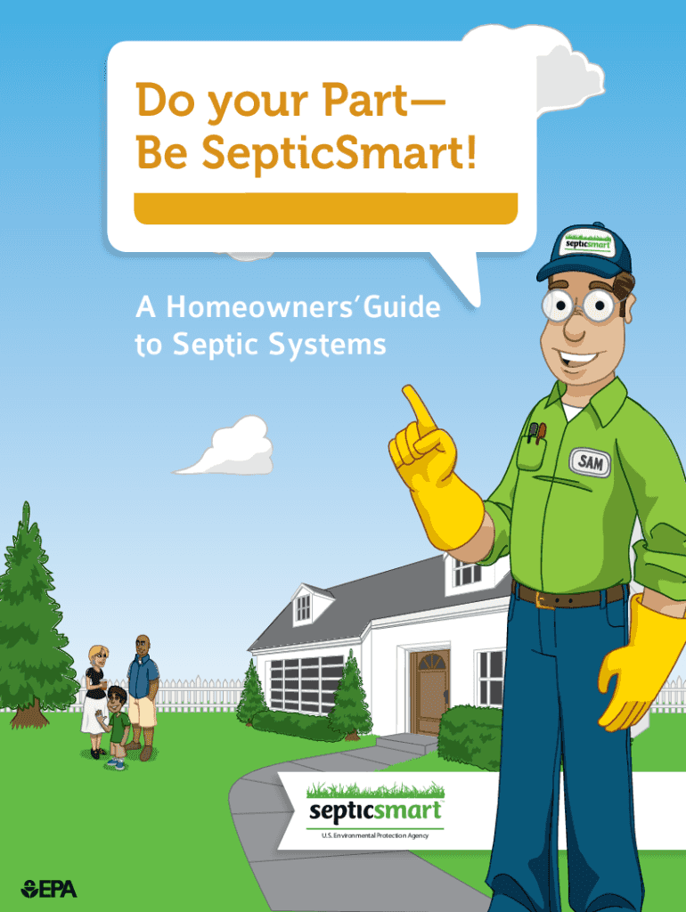 Fillable Online Be SepticSmart!: A Homeowner's Guide to Septic Systems ...