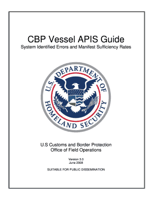Fillable Online cbp CBP Vessel APIS Guide - US Customs and Border ...