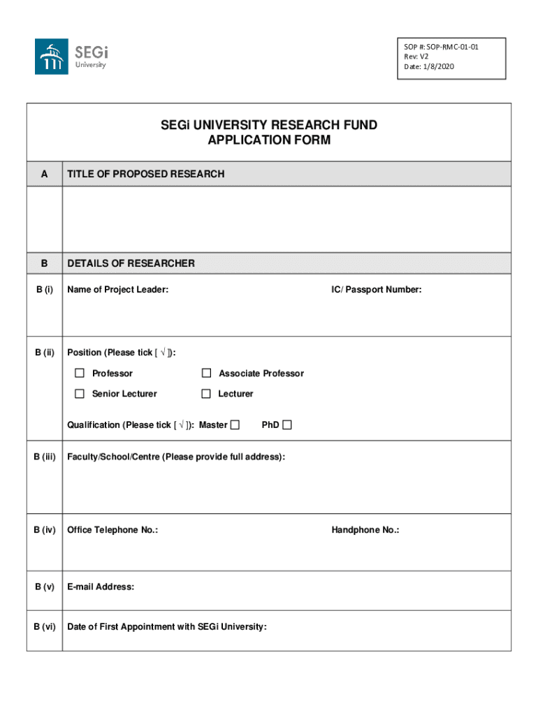 Fillable Online SEGi UNIVERSITY RESEARCH FUND APPLICATION FORM Fax ...