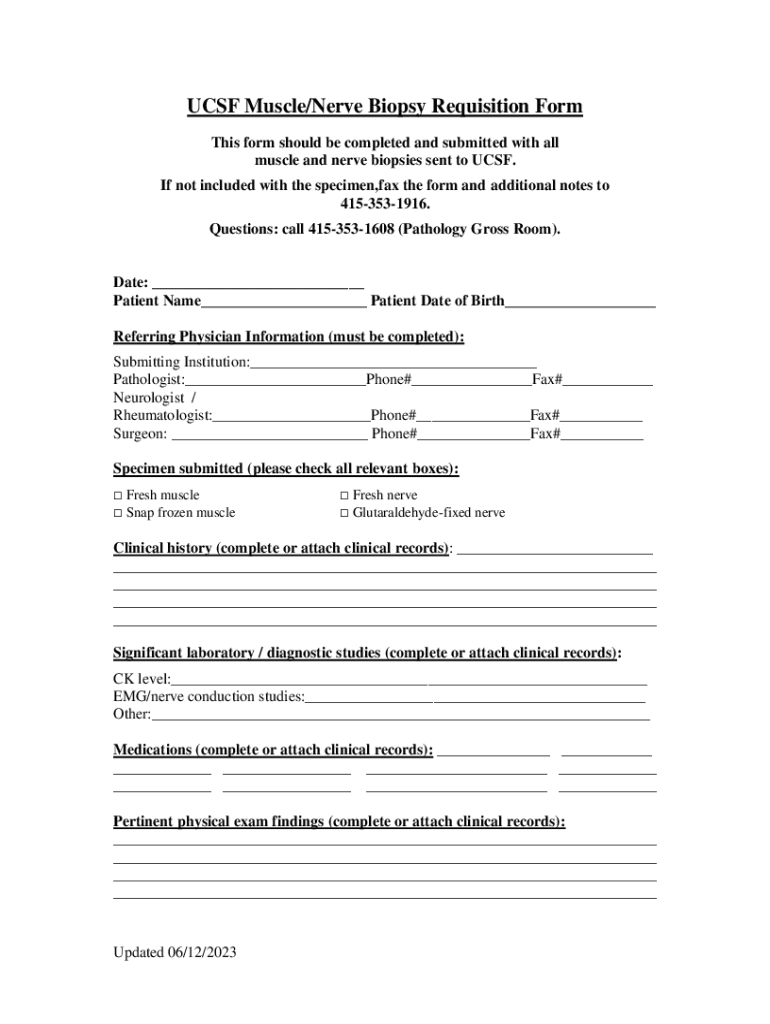 Fillable Online pathology ucsf UCSF Muscle/Nerve Biopsy Requisition Form Fax Email Print - pdfFiller