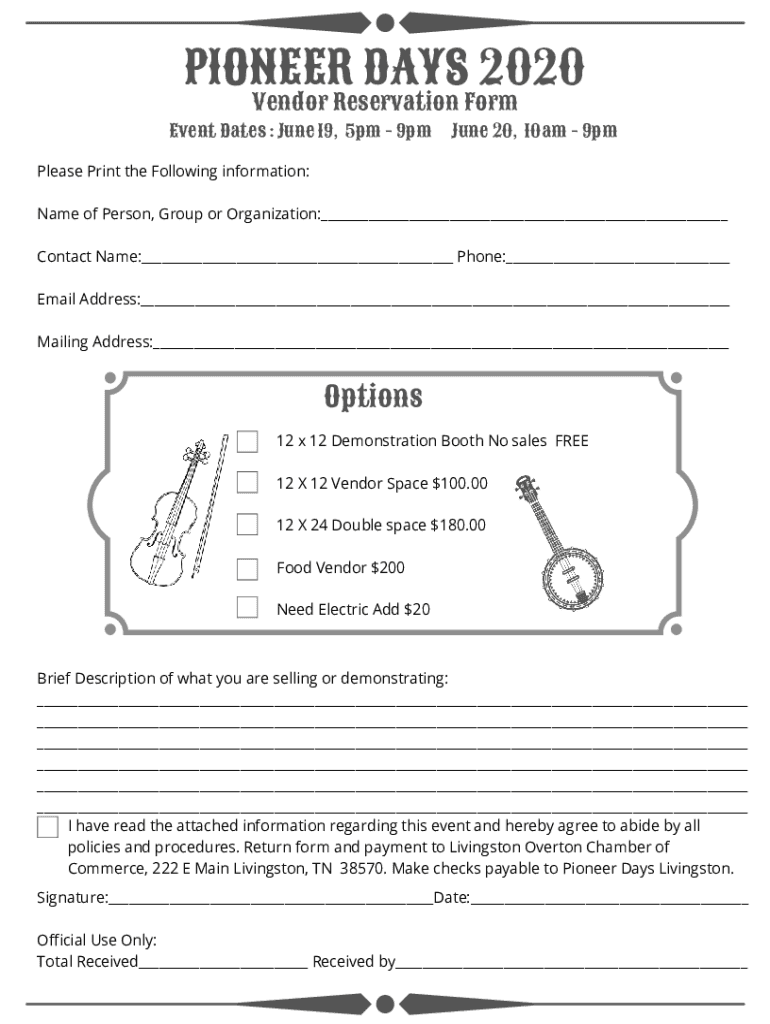 Fillable Online PIONEER DAYS 2020 Booth Reservation Form Fax Email ...